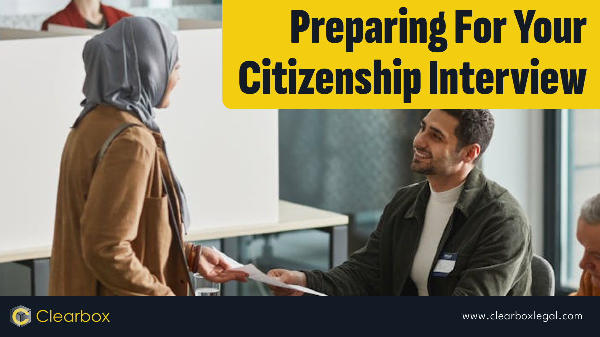 Citizenship Interview Guide: How to Prepare and Pass - Clearbox